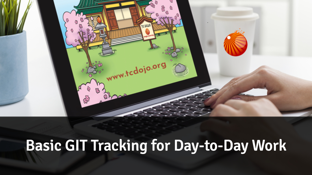 Basic GIT Tracking for Day-to-Day Work
